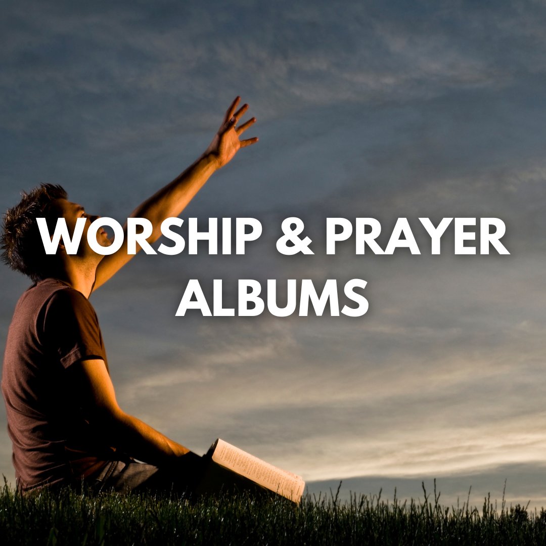 WORSHIP & PRAYER ALBUMS – Matt Sorger Shop